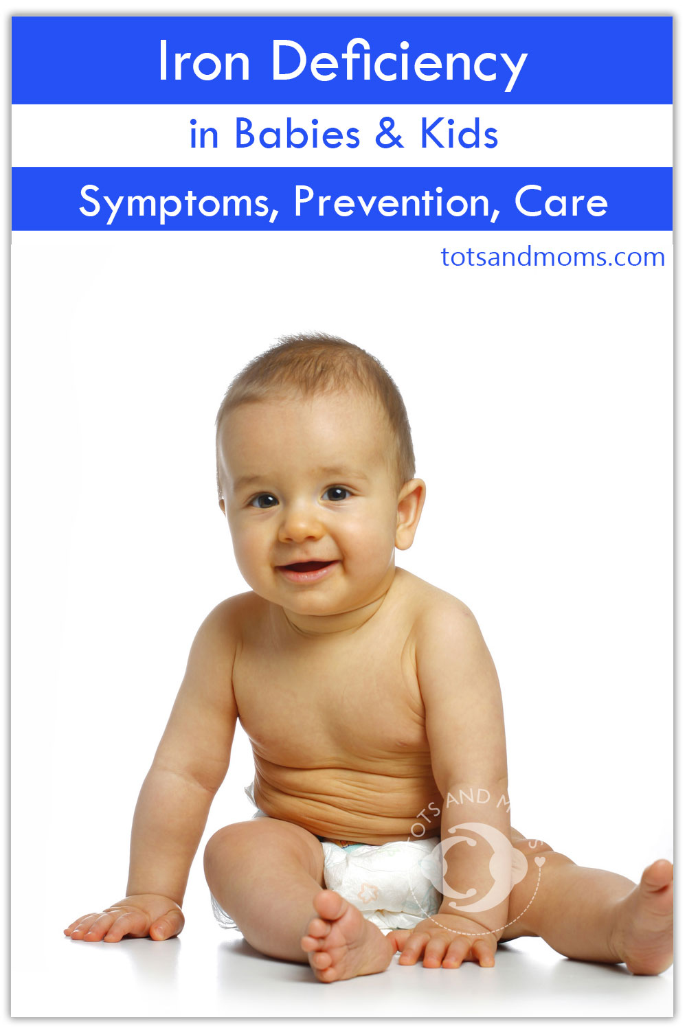 Iron Deficiency in Babies or Children | Prevention and Care