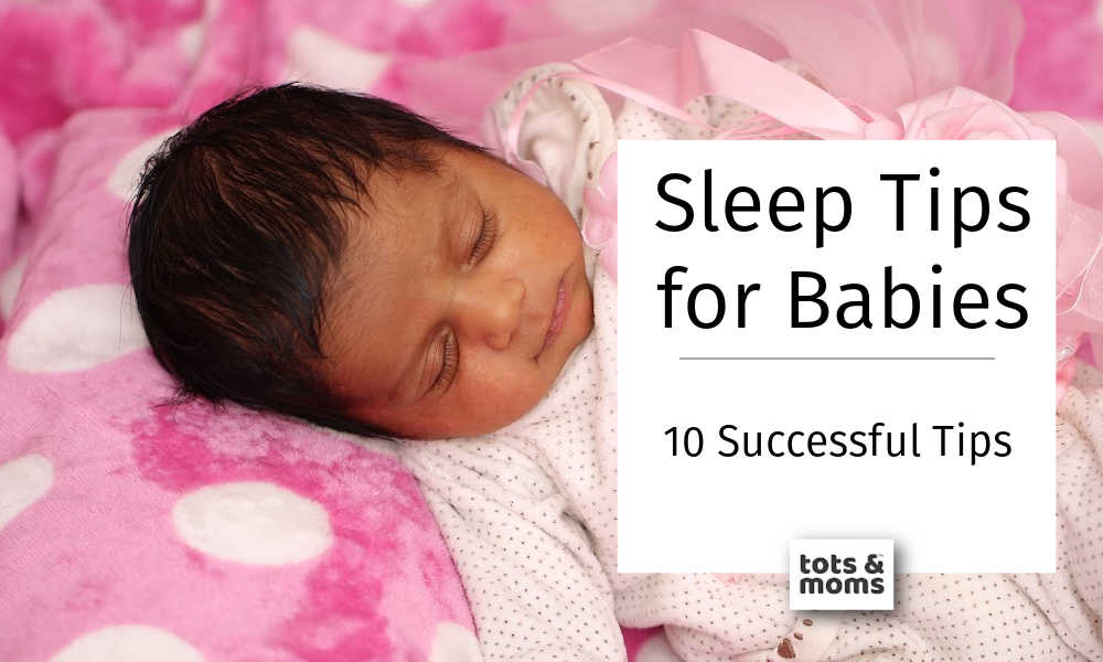 10 Sleep Tips for Babies